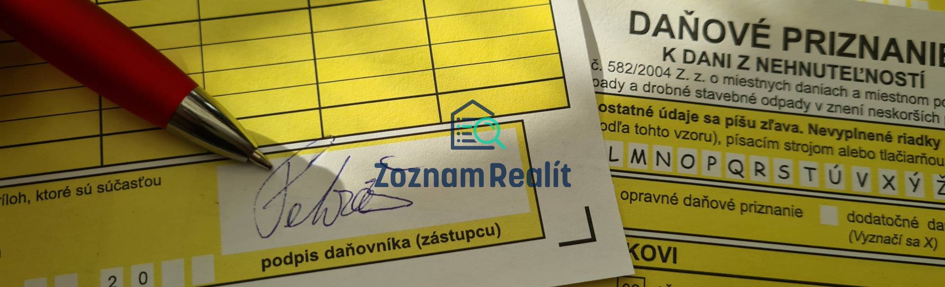 Daňové priznanie k dani z nehnuteľnosti. Kto ho musí podať? | Zoznam realít